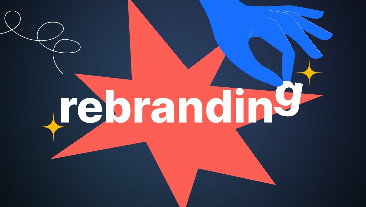 A guide to building and executing a successful rebranding strategy