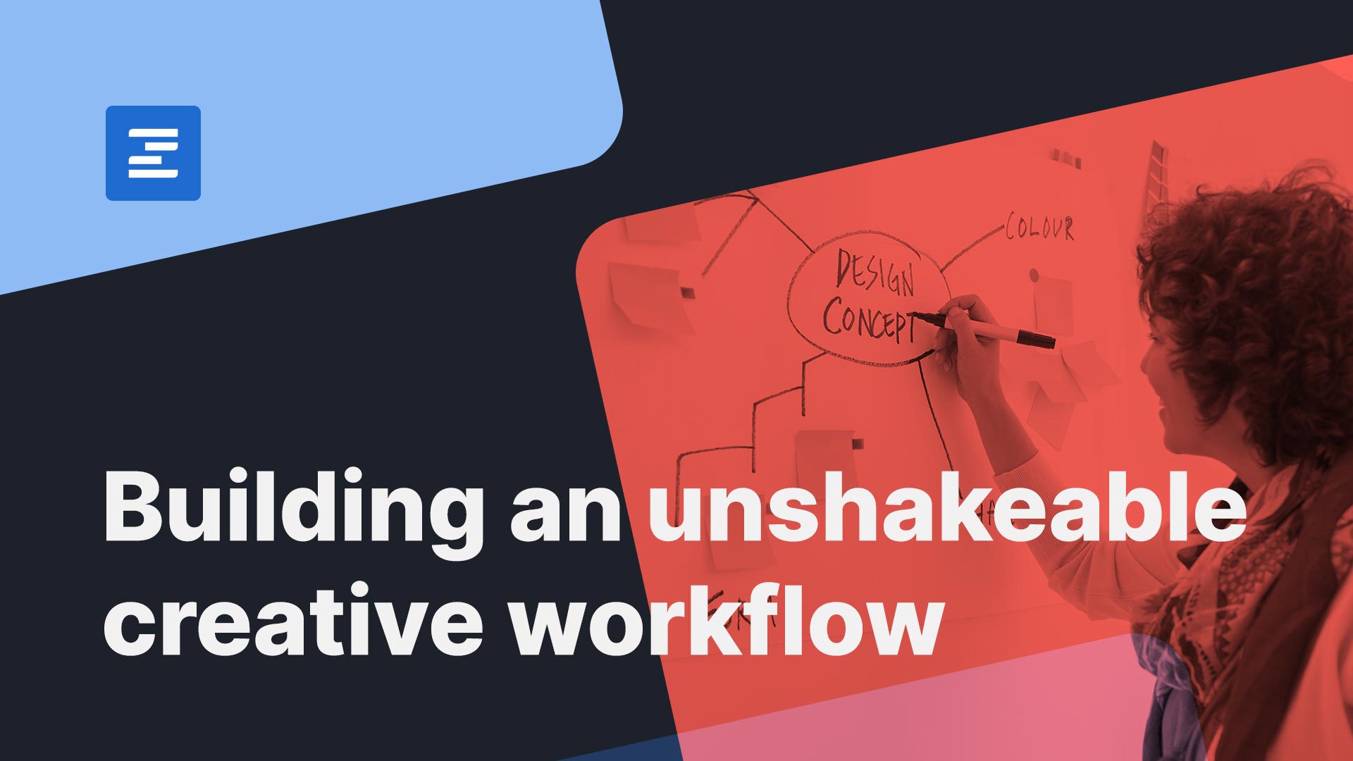 10 steps to building a high-performing creative workflow